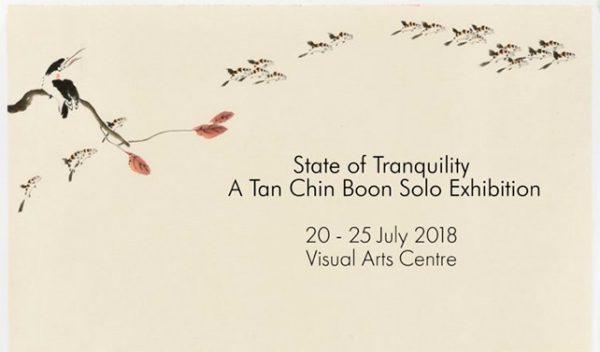 A Tan Chin Boon Solo Exhibition – State of Tranquility - Asia Art ...